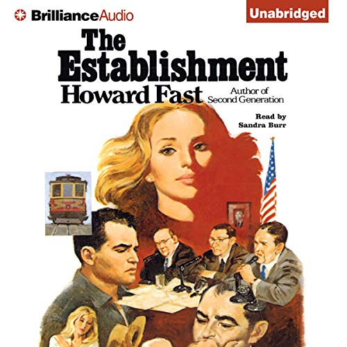 The Establishment (Audio Download): Howard Fast, Sandra Burr ...