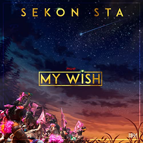 My Wish by Sekon Sta on Amazon Music - Amazon.com