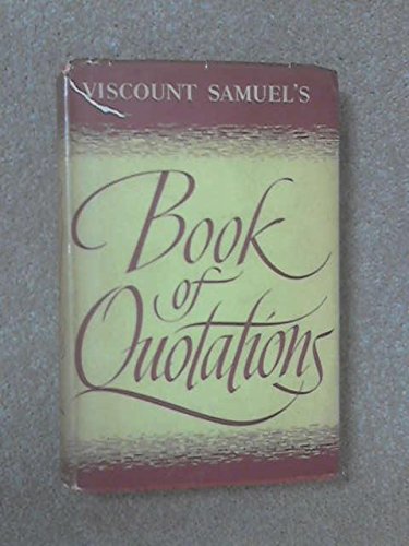 Viscount Samuel's book of Quotations: Barries, James..: Amazon.com: Books