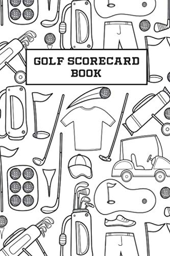 Golf Scorecard Book: Performance Diary and Golfing Logbook for Tracking ...