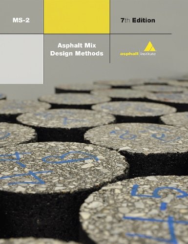 Asphalt Mix Design Methods (2015) MS-2: Asphalt Institute ...