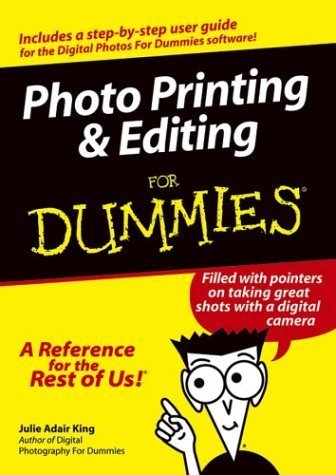 Photo Printing & Editing for Dummies, Special Edition : King: Amazon.co ...