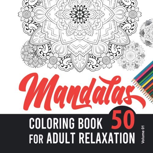 50 Mandalas coloring books for adults relaxation Vol 01: Beautiful ...