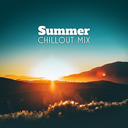 Play Summer Chillout Mix by Lounge relax on Amazon Music