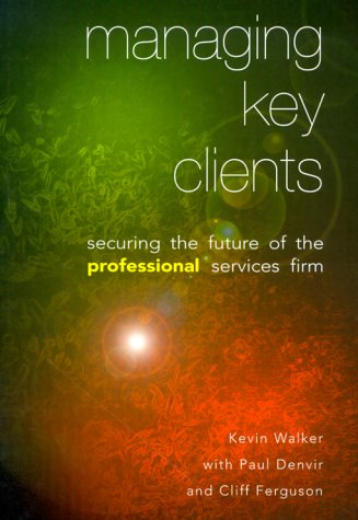 Buy Managing Key Clients Book Online at Low Prices in India | Managing ...