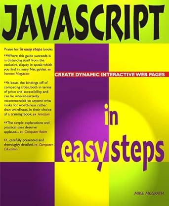 JavaScript in Easy Steps: Mike McGrath: 9781874029892: Amazon.com: Books