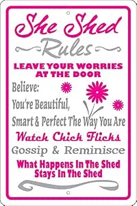 She Shed RulesSign Metal Aluminum Sign Metal Wall Plaque Tin Sign 8 x ...