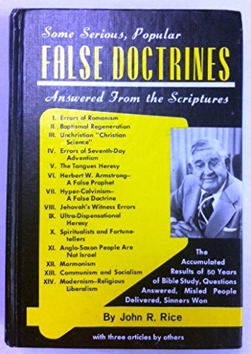 False Doctrines: Answered From the Scriptures: Rice John R.: Amazon.com ...