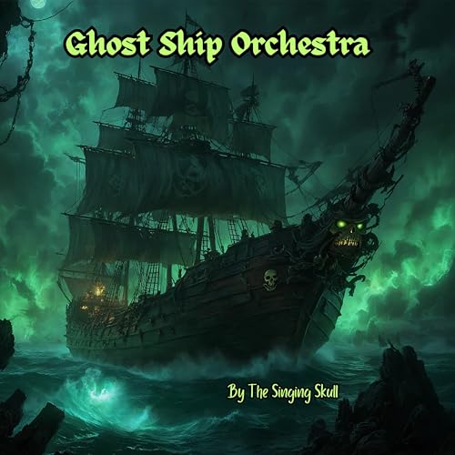 Amazon.co.jp: Ghost Ship Orchestra : The Singing Skull: デジタルミュージック
