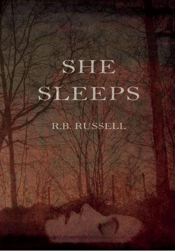 She Sleeps: R.B. Russell: 9781786361905: Amazon.com: Books