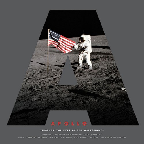 Apollo: Through the Eyes of the Astronauts: Jacobs, Robert, Cabbage ...