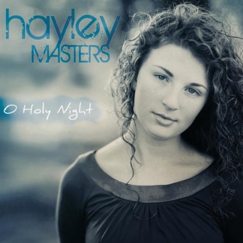Play O Holy Night by Hayley Masters on Amazon Music