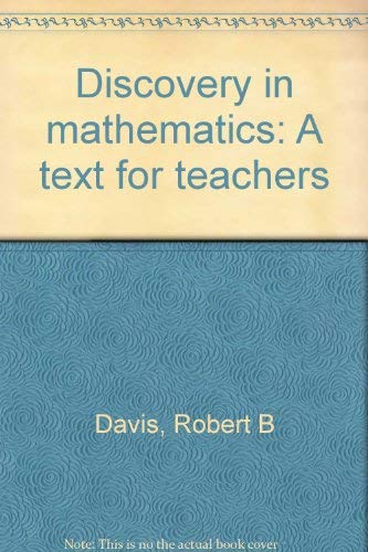 Amazon.com: Discovery in mathematics: A text for teachers ...