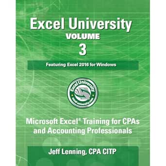 Amazon.com: Excel University Volume 3 - Featuring Excel 2016 for Windows: Microsoft Excel ...