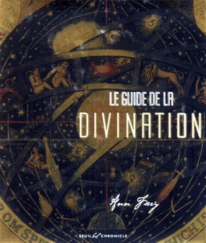 Amazon.com: Le guide de la divination: 9780811826921: Ann Fiery ...