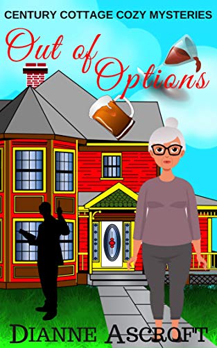 Out of Options: A Century Cottage Cozy Mysteries novella - Kindle ...