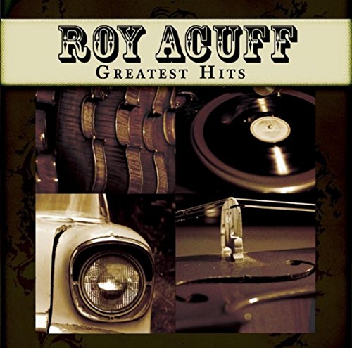 Play Greatest Hits by Roy Acuff on Amazon Music Unlimited