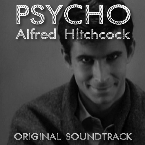 Amazon Music - Bernard HermannのPsycho: Alfred Hitchcock (Complete ...
