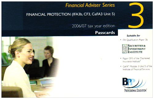 FAS Paper 3b Financial Protection: Passcards: BPP Professional ...