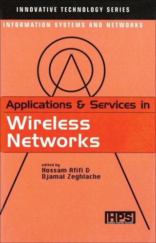 Applications & Services in Wireless Networks (Innovative Technology ...