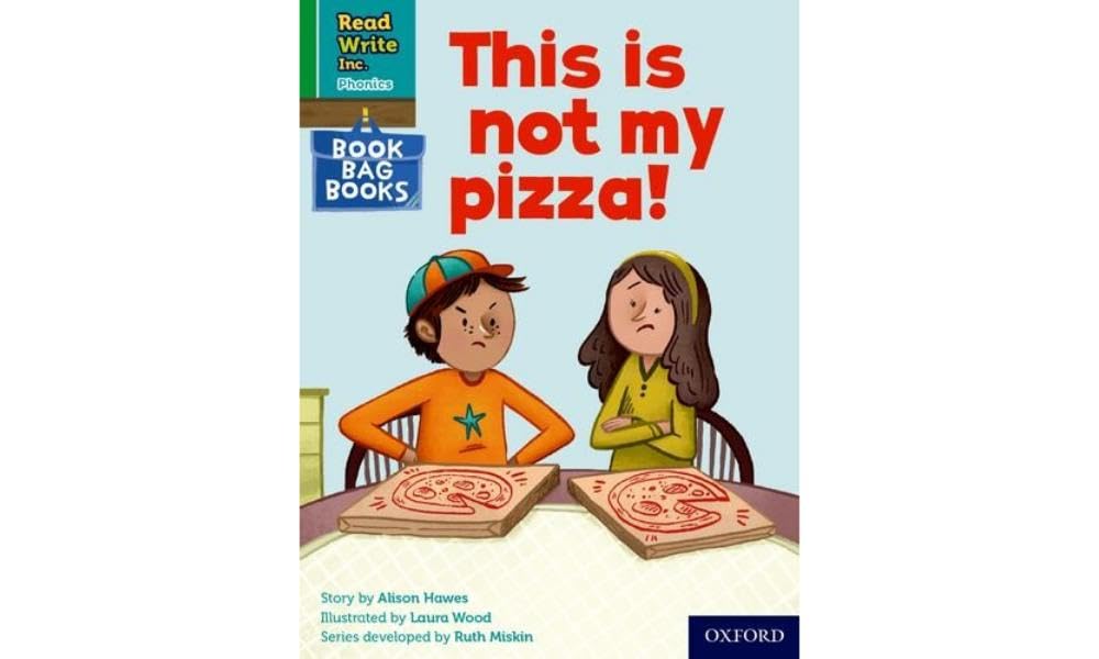 This is not my pizza! (Green Set 1 Book Bag Book 9) (Read Write Inc ...