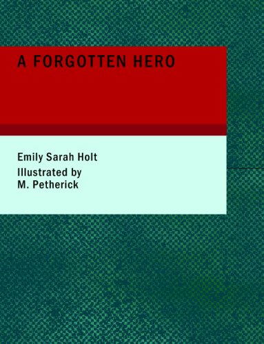 Amazon.co.jp: Holt, E: Forgotten Hero : 本