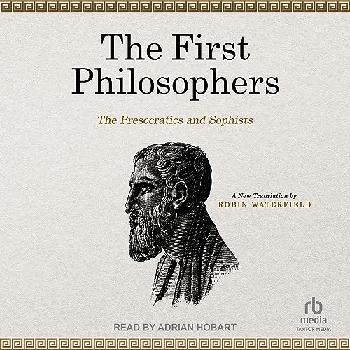 Amazon.com: The First Philosophers: The Presocratics and Sophists ...