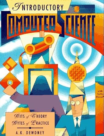 Amazon.com: Introductory Computer Science: Bits of Theory, Bytes of ...