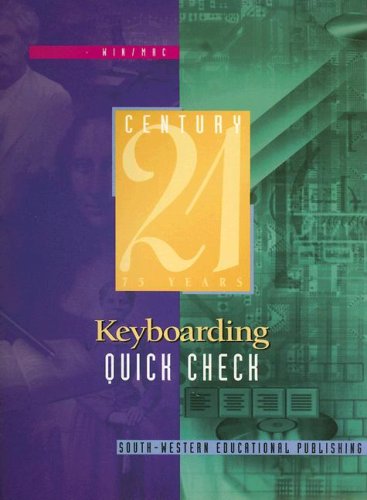 Quick Check Software: Century 21 Keyboarding and Information Processing ...