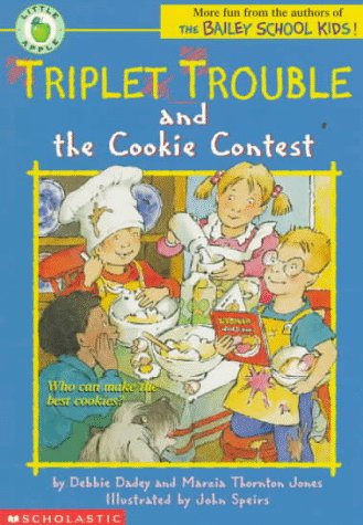Triplet Trouble and the Cookie Contest: Debbie Dadey, Marcia Thornton ...
