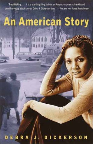 An American Story: Debra J. Dickerson: 9780375421181: Amazon.com: Books