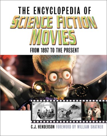 The Encyclopedia of Science Fiction Movies (Facts on File Film ...