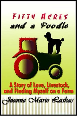 Buy Fifty Acres and a Poodle Book Online at Low Prices in India | Fifty ...