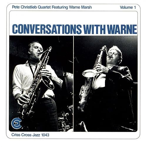 Amazon.com: Conversations With Warne, Vol. 1 : Pete Christlieb Quartet ...