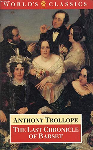 Amazon.com: The Last Chronicle of Barset (The ^AWorld's Classics ...