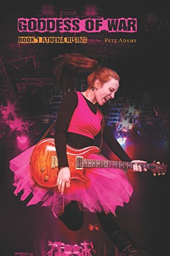 Goddess of War: Book 1: Athena Rising: Adams, Pete, Adams, Pete ...