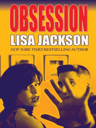 Amazon.com: Obsession: 9780786280445: Lisa Jackson: Books
