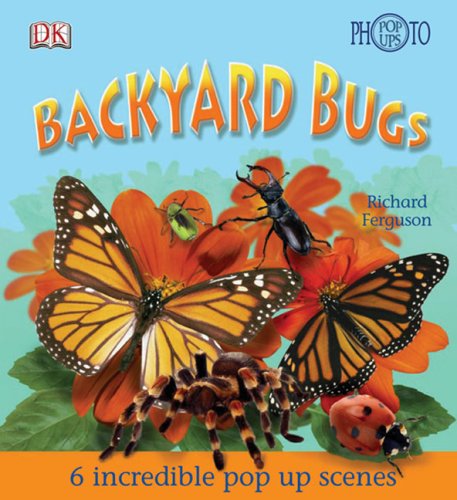 Backyard Bugs: DK: 9780756625382: Amazon.com: Books