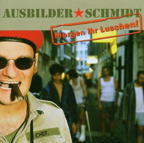 Ausbilder Schmidt - Morgen Ihr Luschen - Amazon.com Music