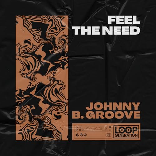 Feel The Need (Extended Mix) song by Johnny B. Groove from Feel The ...