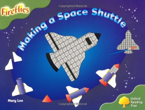 Oxford Reading Tree: Stage 7: Fireflies Making a Space Rocket: Hunt ...
