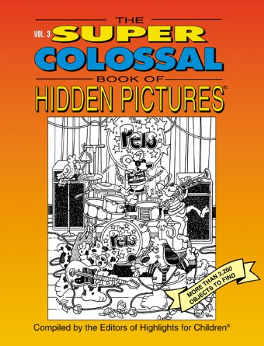 The Super Colossal Book of Hidden Pictures: More Than 2,200 Objects to ...