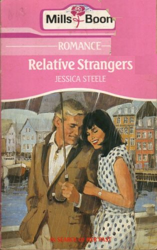 Relative Strangers : Steele, Jessica: Amazon.co.uk: Books