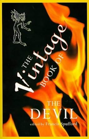 VINTAGE BOOK OF THE DEVIL: Spufford, Francis (ed): 9780099744610 ...