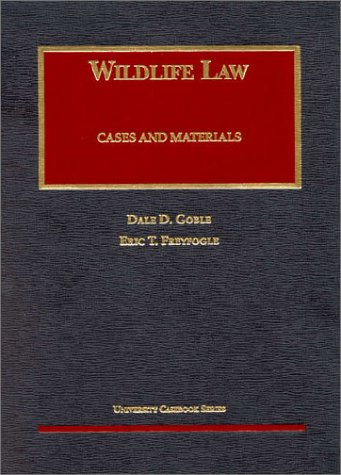 Amazon.com: Wildlife Law Cases and Materials (University Casebook ...