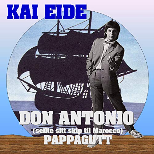 Amazon.com: Don Antonio : Kai Eide: Digital Music