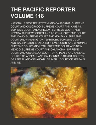 The Pacific reporter Volume 118: 9781130217520: Amazon.com: Books