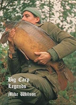 Amazon.com: Big Carp Legends - Mike Wilson eBook : Maylin, Rob: Kindle ...