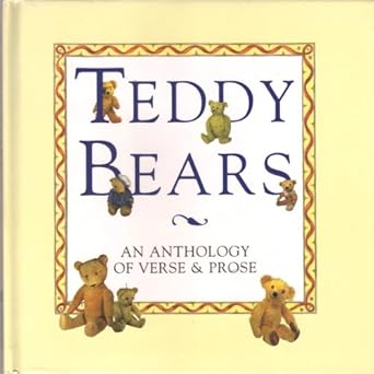 Teddy Bears: An Anthology of Verse & Prose (Gift Series): Smithmark: 9780831738334: Amazon.com ...
