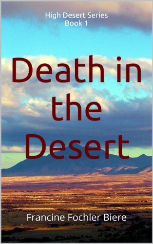 Death In The Desert (The High Desert Series Book 1) - Kindle edition by ...